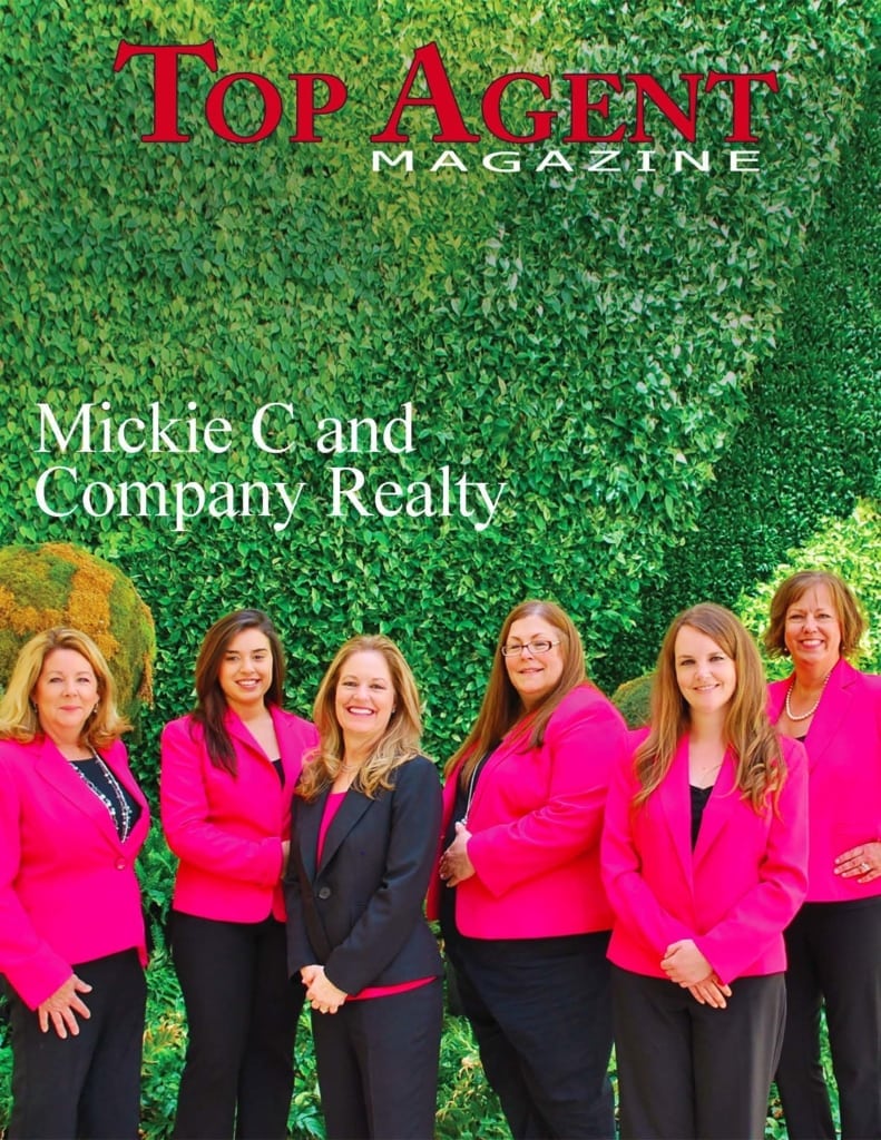 MICKIE C AND COMPANY - Top Agent Magazine