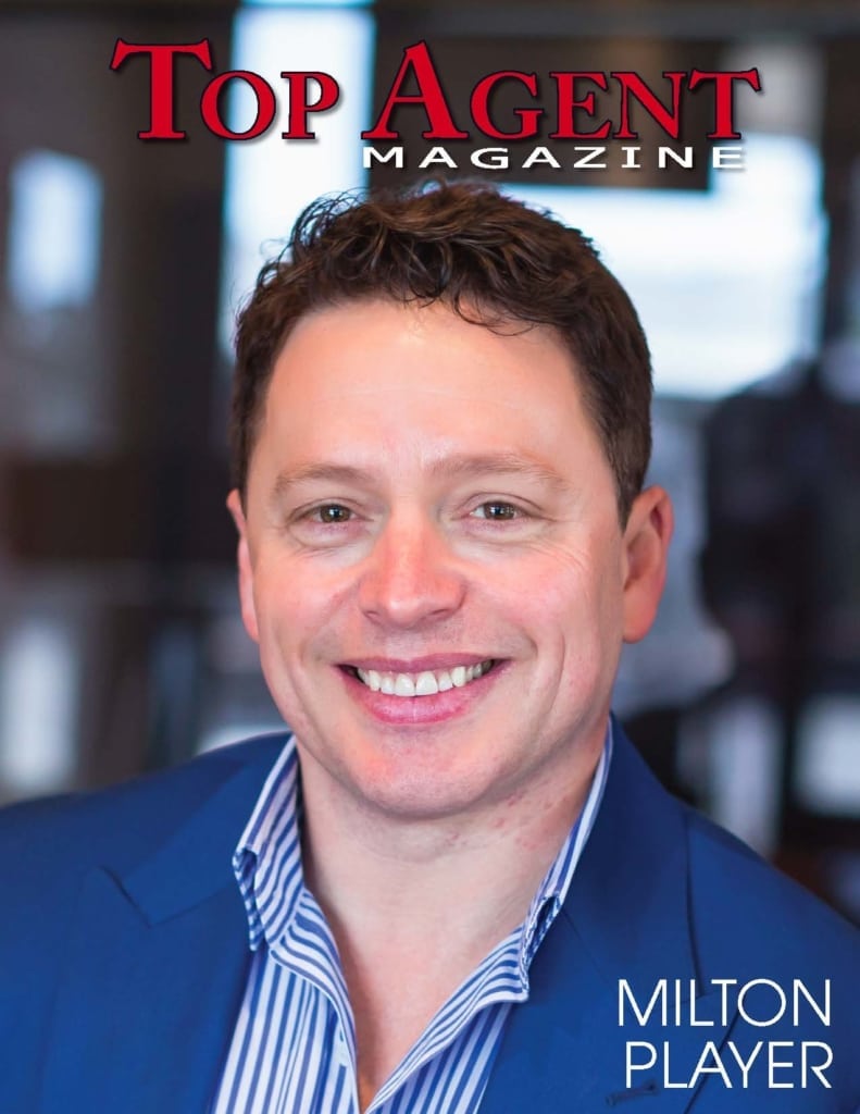 MILTON PLAYER - Top Agent Magazine
