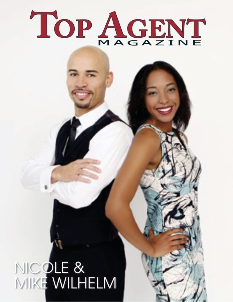 NICOLE AND MIKE WILHELM - Top Agent Magazine