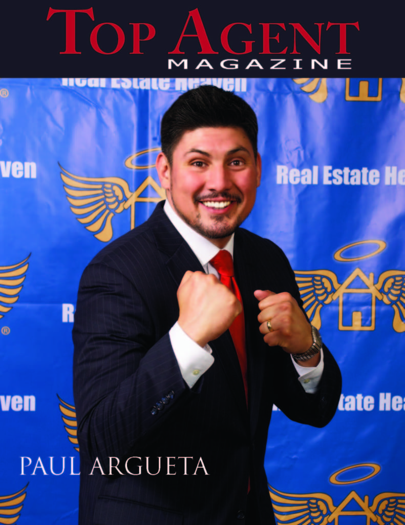 PAUL ARGUETA - Top Agent Magazine