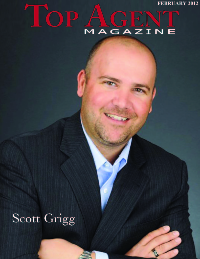 SCOTT GRIGG - Top Agent Magazine