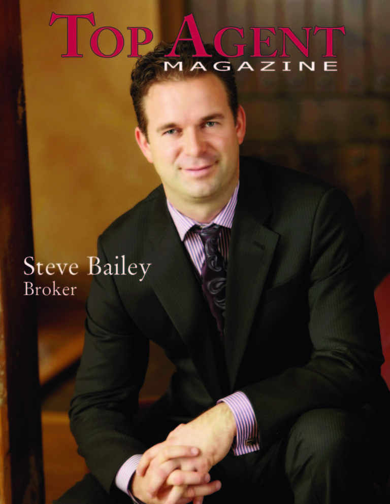 STEVE BAILEY - Top Agent Magazine