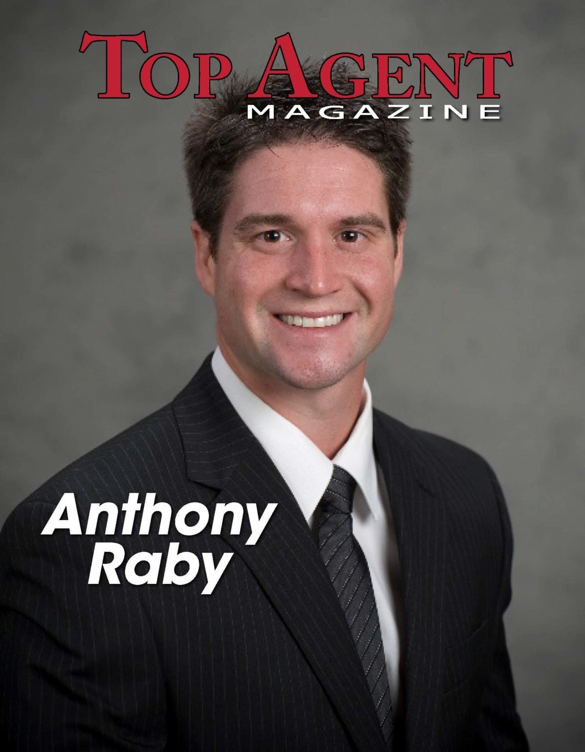 Anthony Raby - Top Agent Magazine