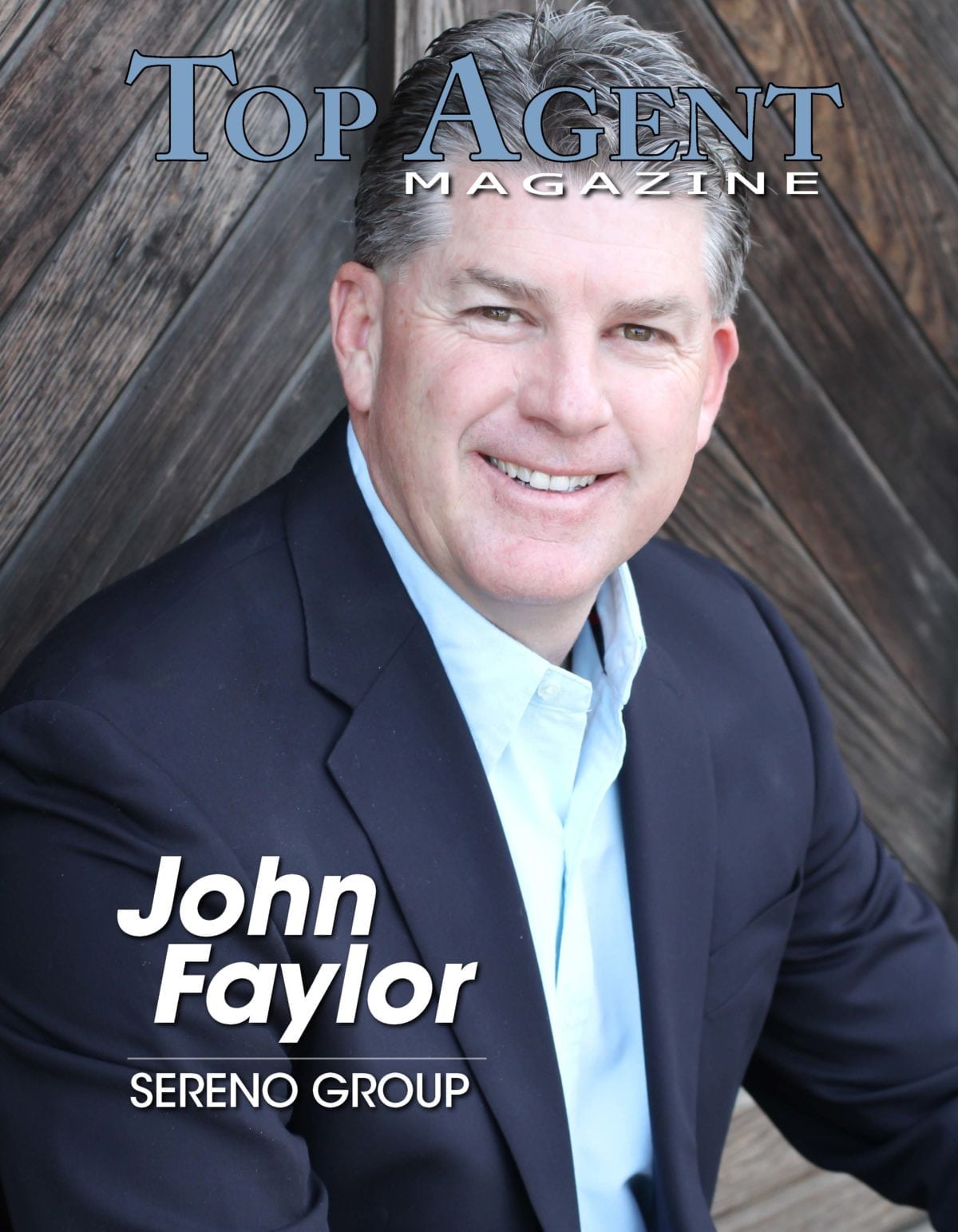 JOHN FAYLOR - Top Agent Magazine