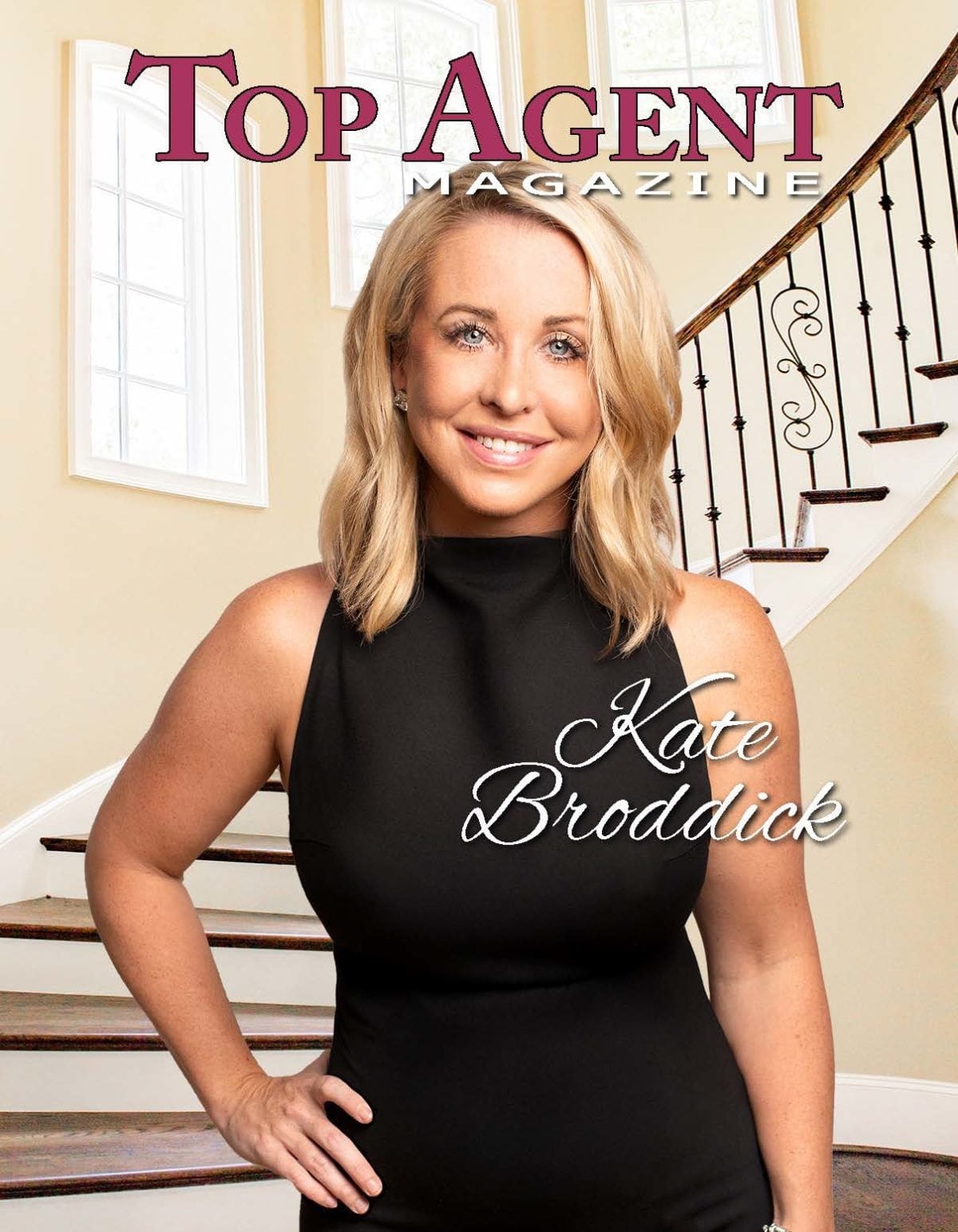 KATE BRODDICK - Top Agent Magazine
