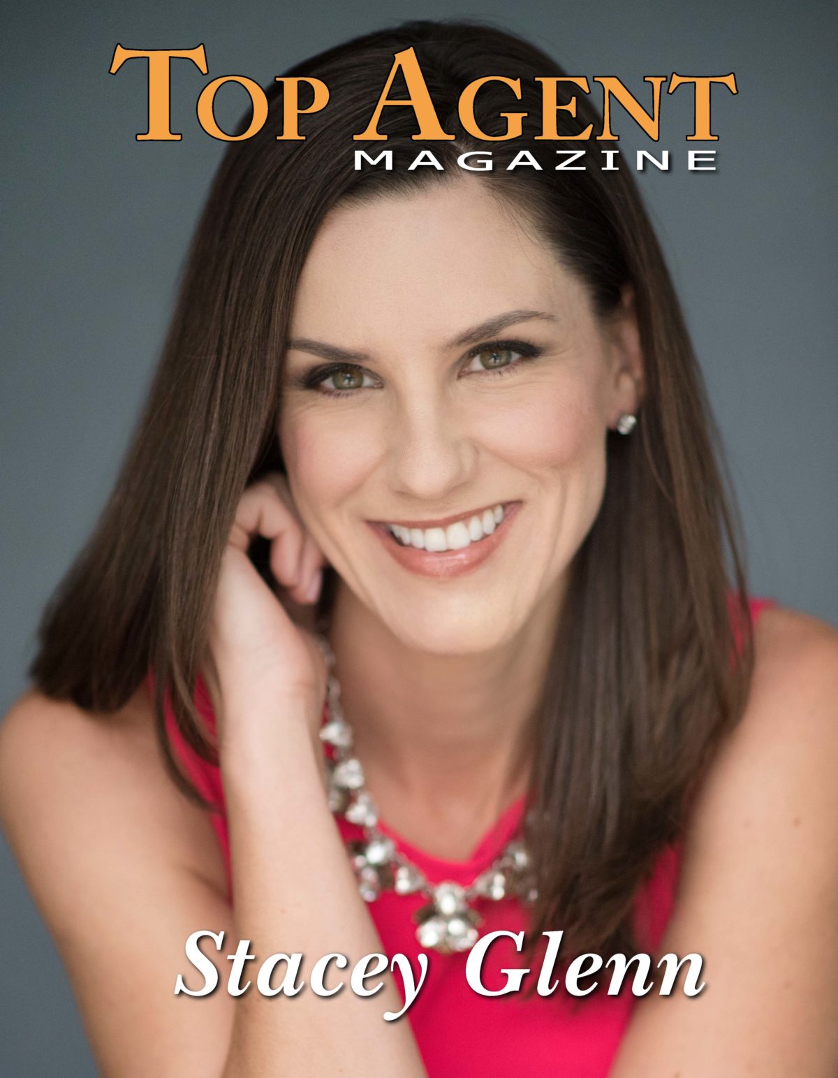 STACEY GLENN - Top Agent Magazine