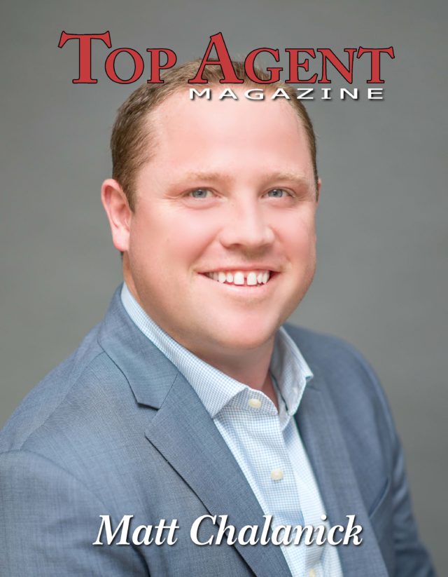 MATT CHALANICK - Top Agent Magazine