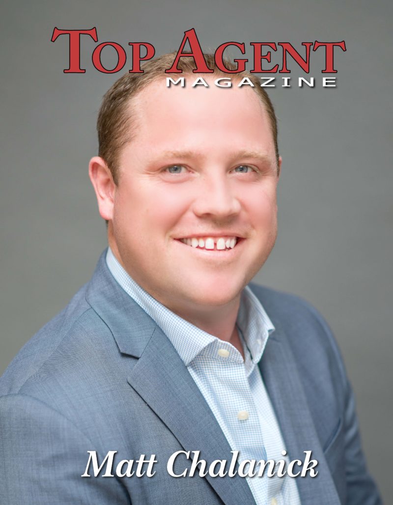 MATT CHALANICK - Top Agent Magazine