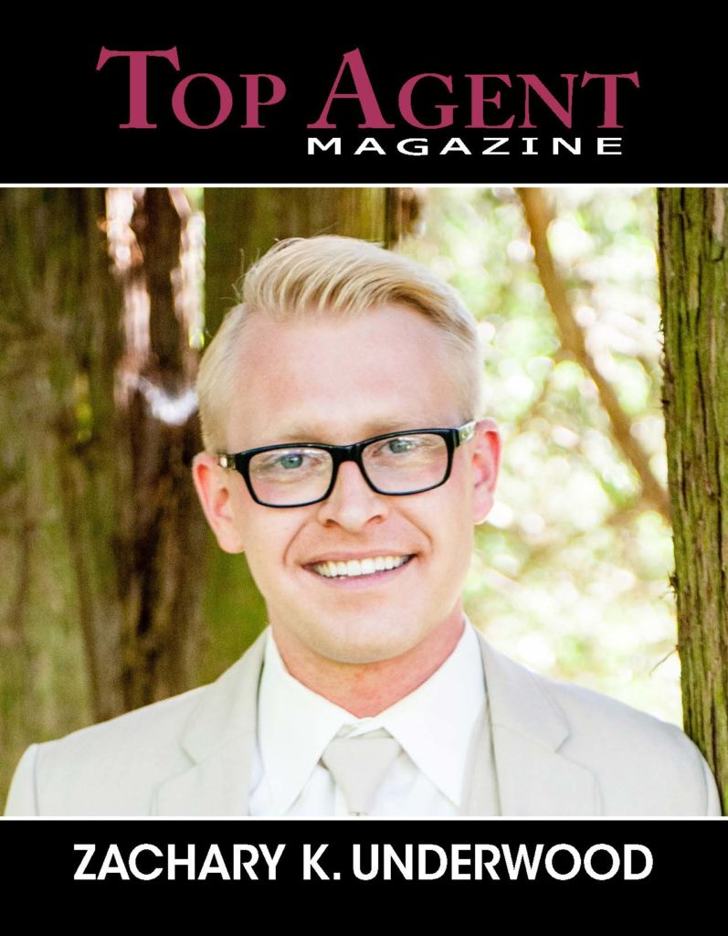 Zachary K UnderwooD - Top Agent Magazine