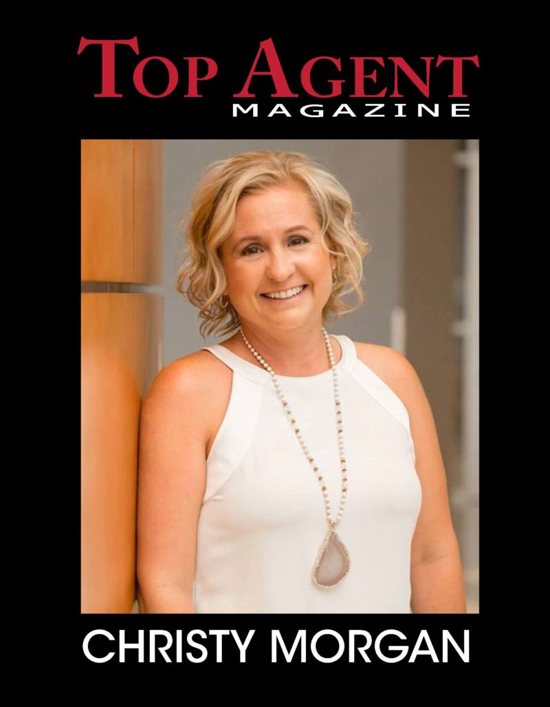 CHRISTY MORGAN - Top Agent Magazine