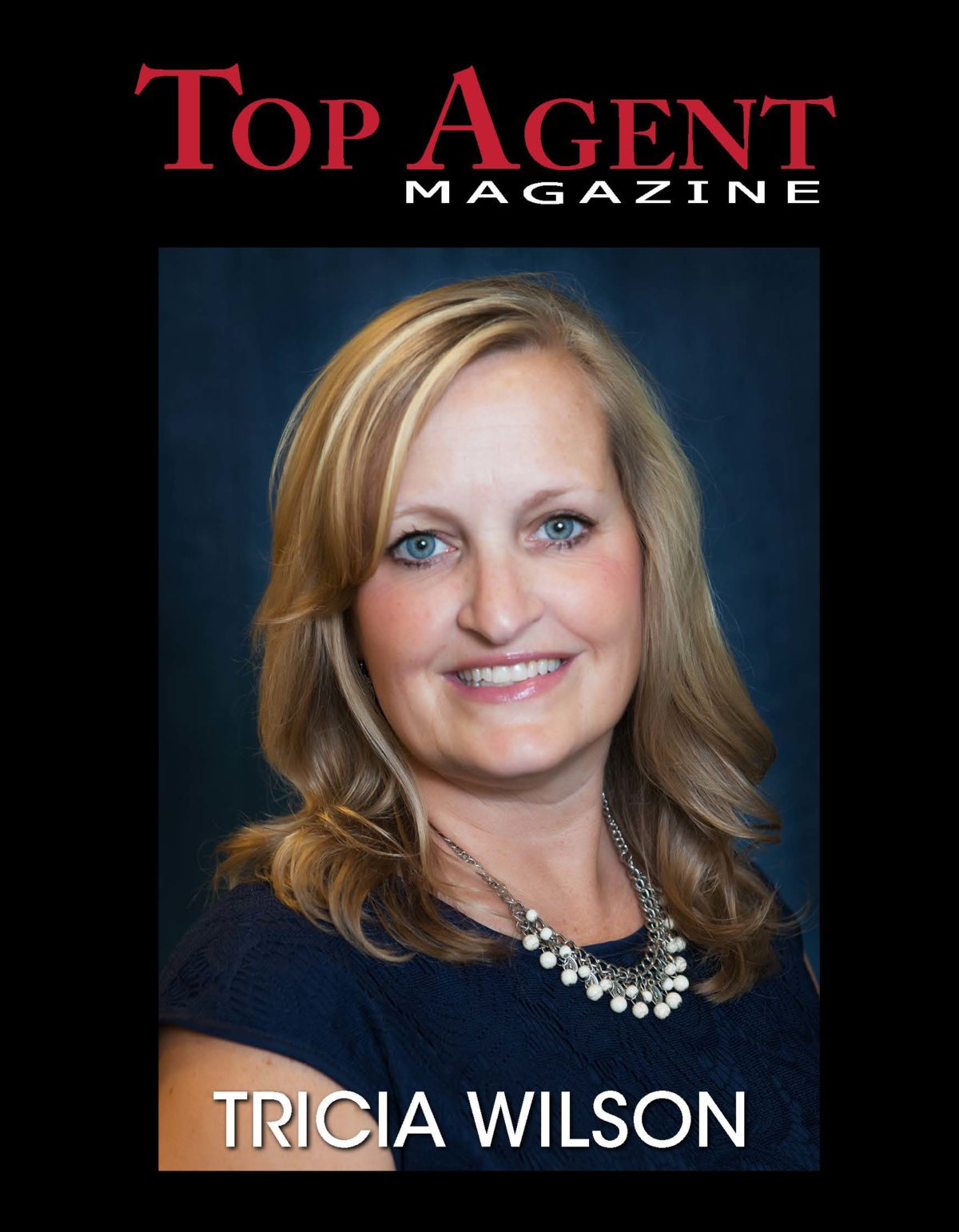 TRICIA WILSON - Top Agent Magazine