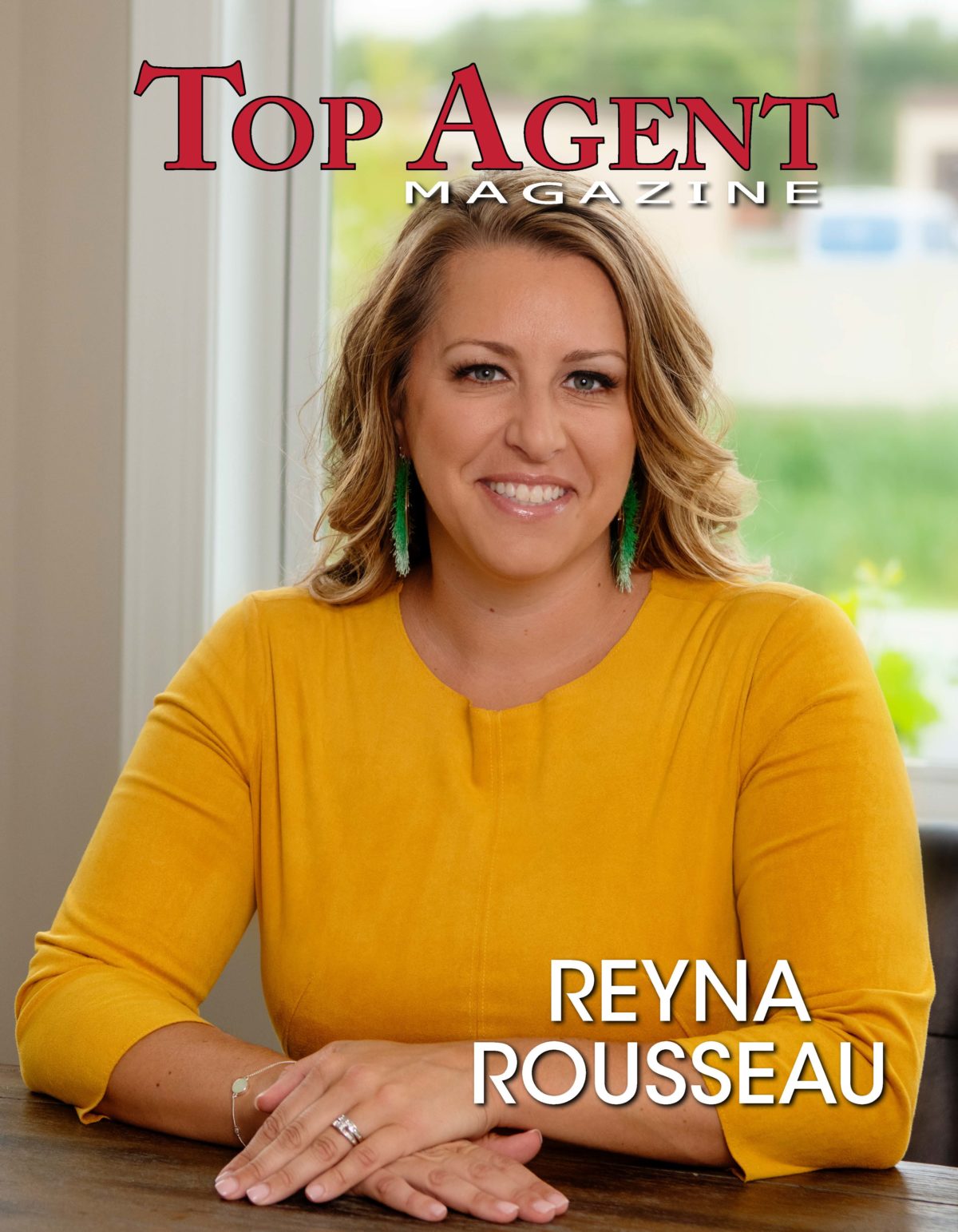 Reyna Rousseau - Top Agent Magazine