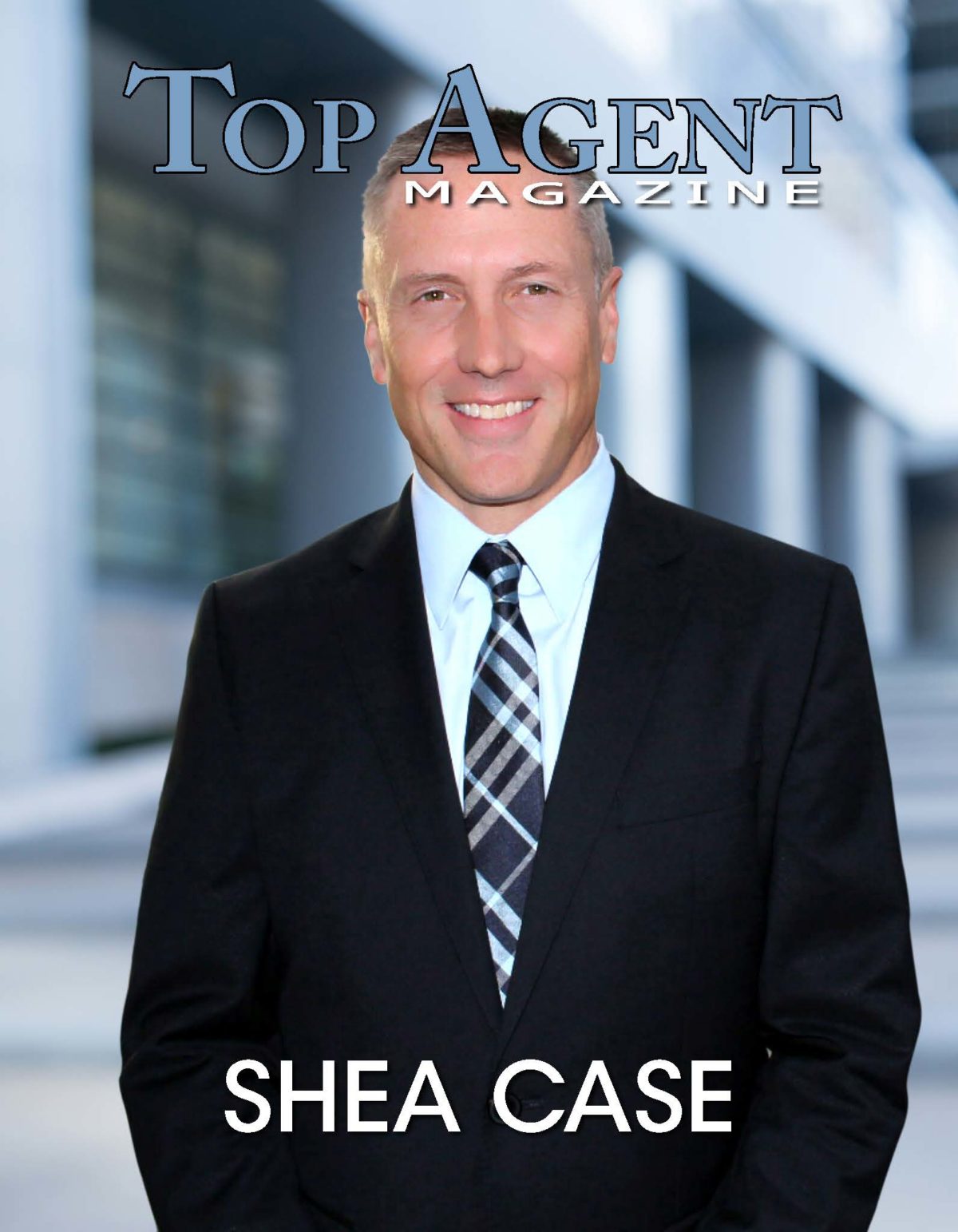 SHEA CASE - Top Agent Magazine