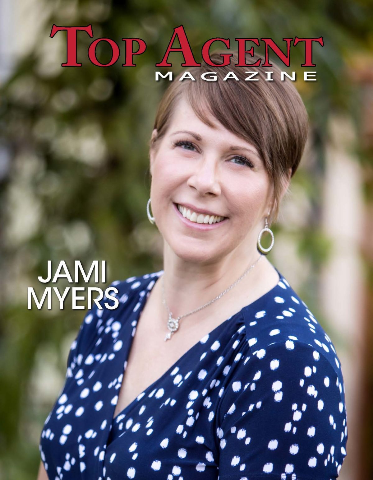 Jami Myers - Top Agent Magazine