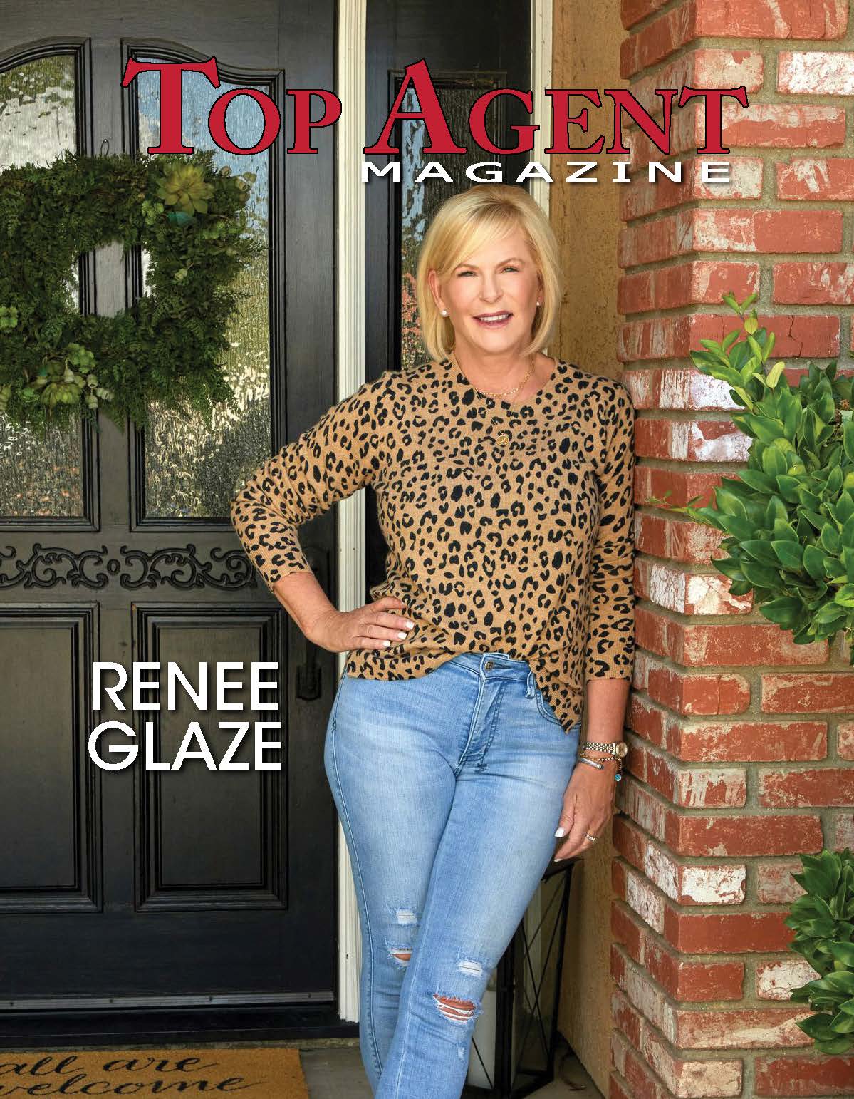 RENEE GLAZE - Top Agent Magazine